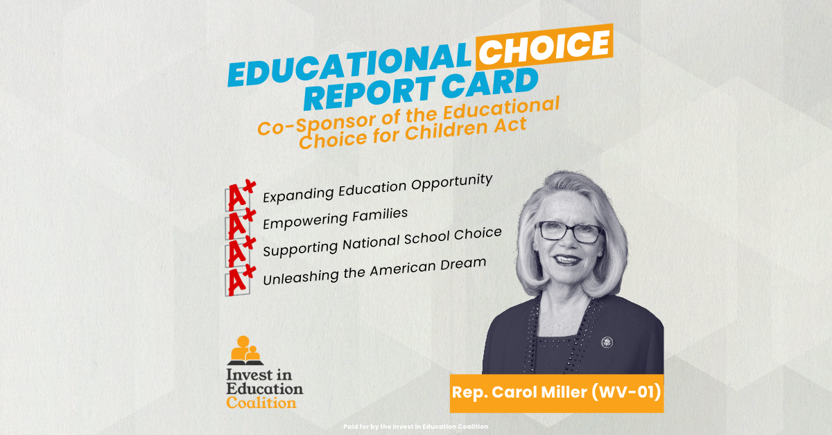 West Virginia Rep. Miller Endorsed by National School Choice Advocates ...
